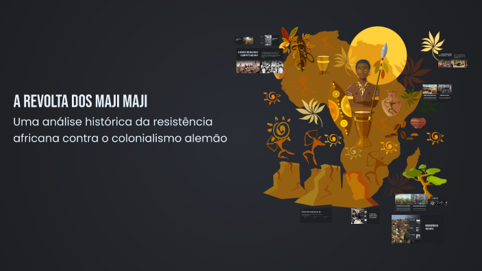 A Revolta dos Maji Maji by Ricardo Oliveira on Prezi
