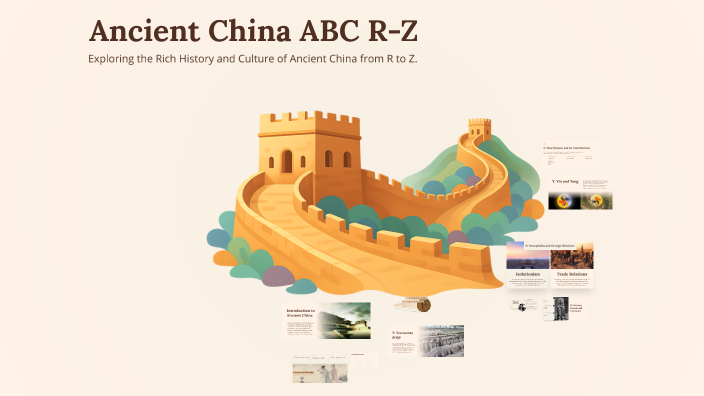 Ancient China ABC R-Z by caleb seal on Prezi
