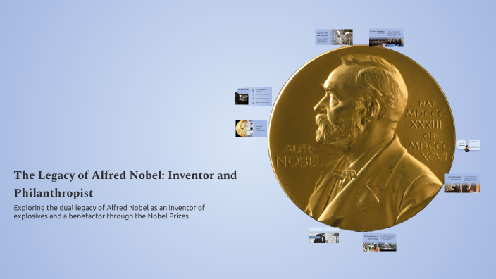 The Legacy of Alfred Nobel: Inventor and Philanthropist by gdbsfvda ...