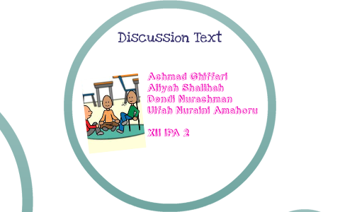 Discussion Text by on Prezi