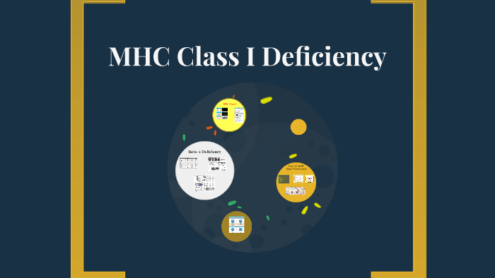 MHC Class I Deficiency by Frank Franco on Prezi
