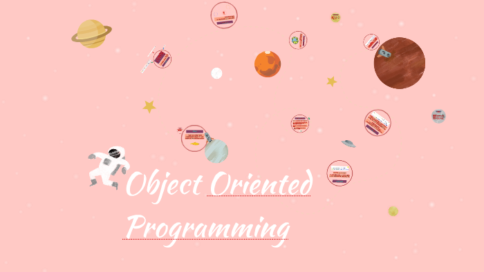 Object Oriented Programming by Naufal Nur Aidil on Prezi