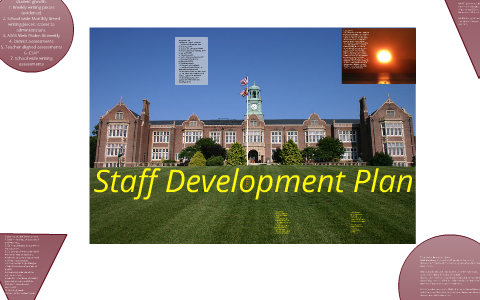 Staff Development Plan by Veronica Layman on Prezi