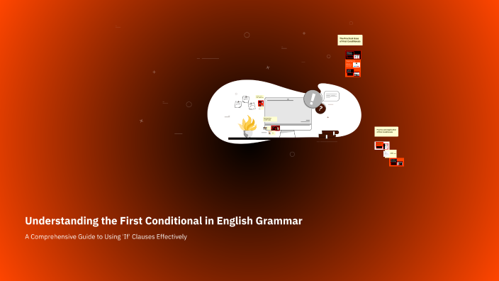 Understanding the First Conditional in English Grammar by Superman Here ...