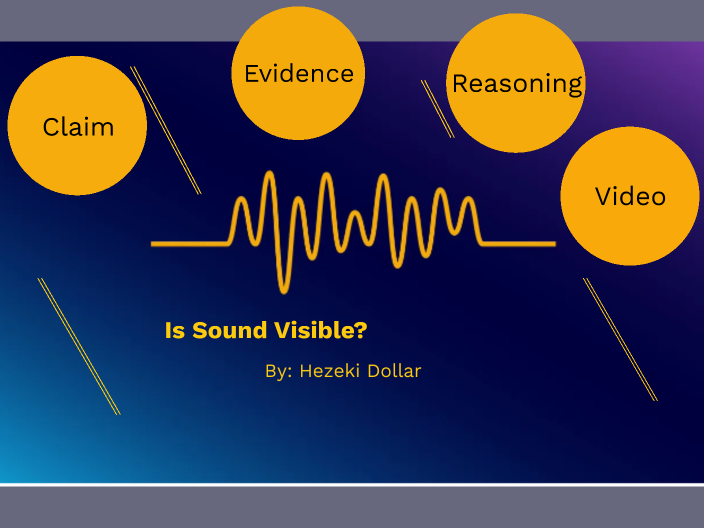 Is sound Visible? by HEZE2MEZZY on Prezi