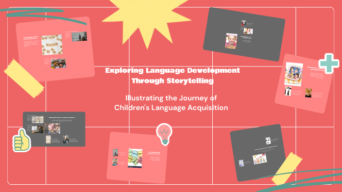 Exploring Language Development Through Storytelling by Kyrielle Harris ...