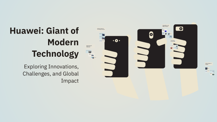 Huawei: Giant of Modern Technology by Jakub Grzesiak on Prezi
