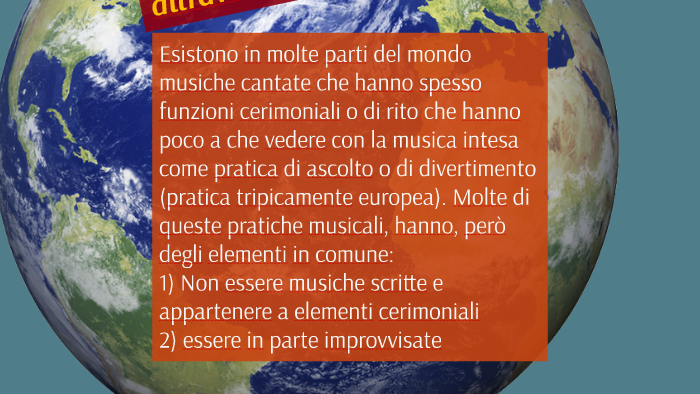 LE MUSICHE DEL MONDO by giacomo De Meo on Prezi