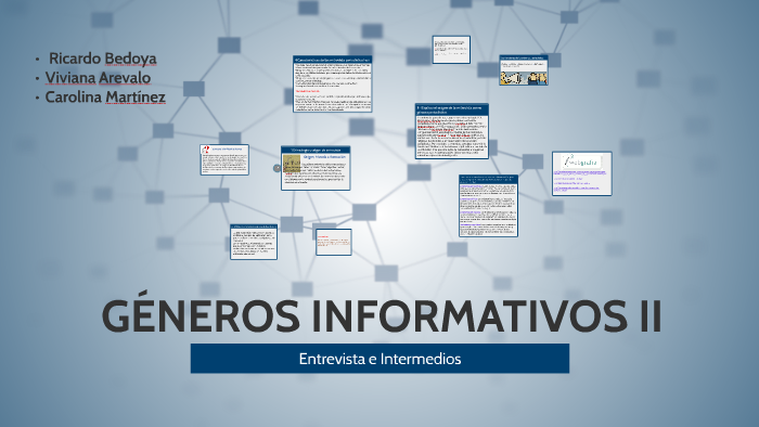 GENEROS INFORMATIVOS by Carolina Martinez Cardenas on Prezi