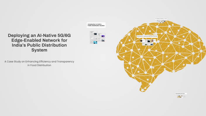 Deploying an AI-Native 5G/6G Edge-Enabled Network for India’s Public ...