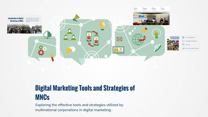 Digital Marketing Tools and Strategies of MNCs by Ritika Raj on Prezi