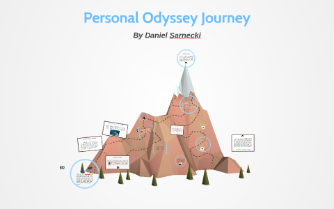 Personal Odyssey Journey by Daniel Sarnecki on Prezi