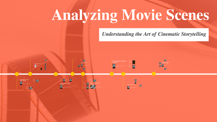 Analyzing Movie Scenes by Chris M on Prezi