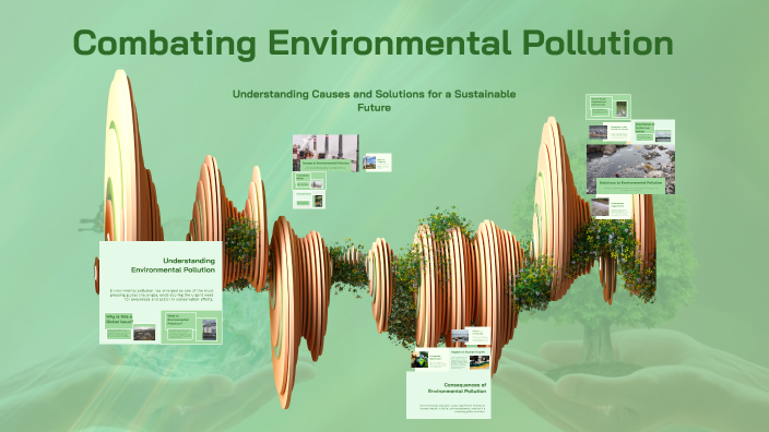 Understanding Environmental Pollution by Юлиана Липская on Prezi