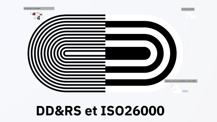 DD&RS et ISO26000 by Diane Perrin on Prezi