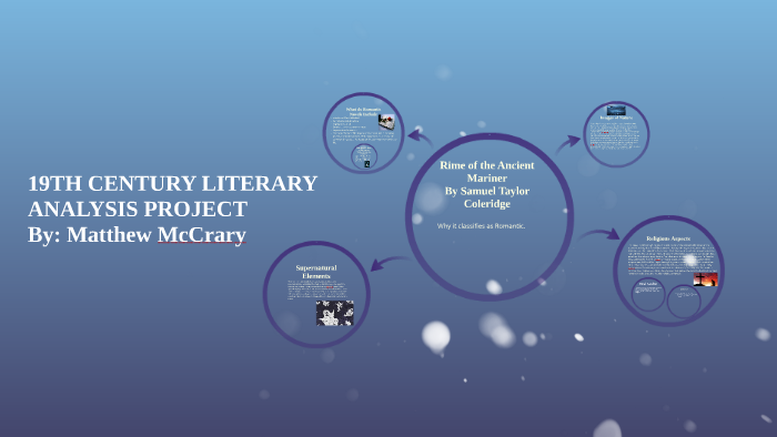 19TH CENTURY LITERARY ANALYSIS PROJECT by Matt McCrary on Prezi