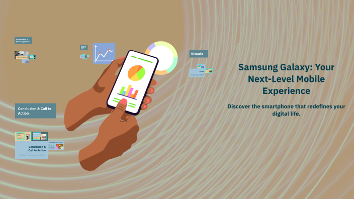 Samsung Galaxy: Your Next-Level Mobile Experience by 益發 林 on Prezi