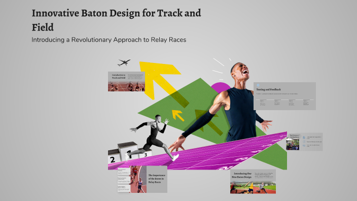 Innovative Baton Design for Track and Field by Iman Merachli on Prezi