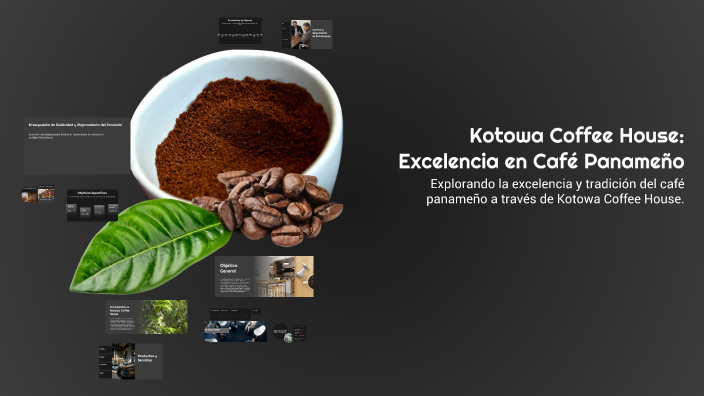 Kotowa Coffee House: Excelencia en Café Panameño by Kimberly Méndez on ...