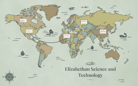 Elizabethan Science and Technology by Dolt Ton on Prezi
