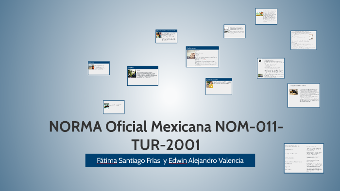 NORMA Oficial Mexicana NOM-011-TUR-2001 by fatima santiago on Prezi