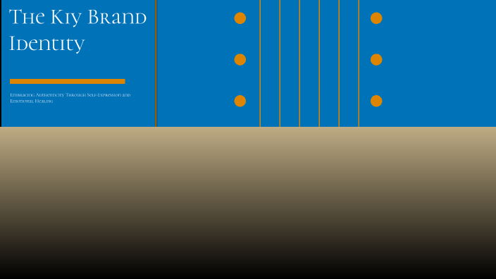The Kiy Brand Identity by Keirstan Boykin on Prezi