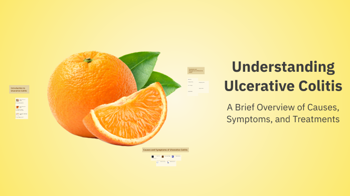 Understanding Ulcerative Colitis by Elly Williams on Prezi