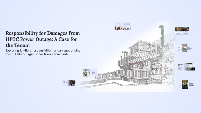 Responsibility for Damages from HPTC Power Outage: A Case for the ...
