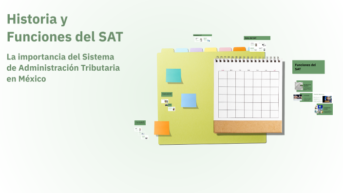 Historia y Funciones del SAT by Daniel Sánchez on Prezi