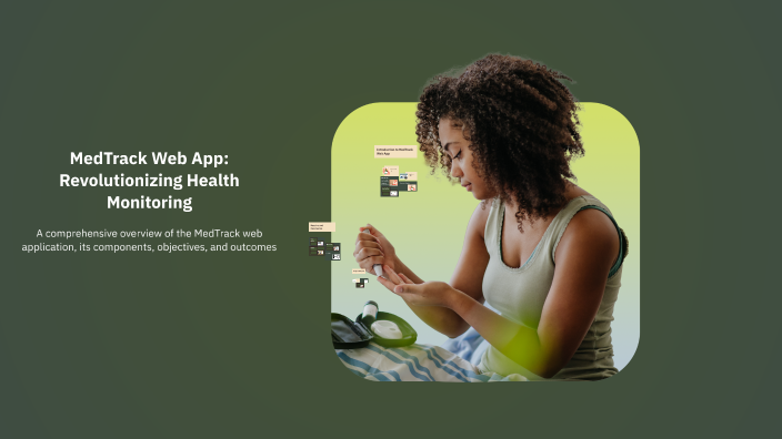 MedTrack Web App: Revolutionizing Health Monitoring by Vishwambar ...