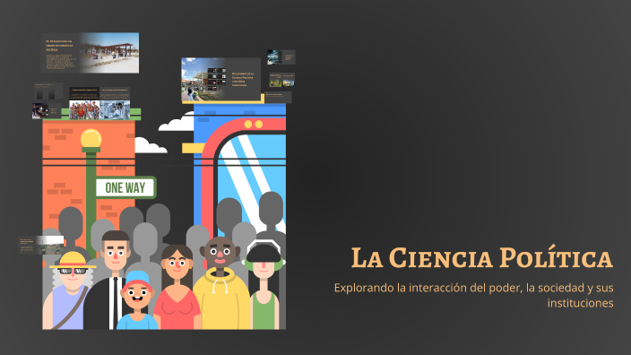 La Ciencia Política by DORIS LEONOR CASTAÑEDA SUAREZ on Prezi