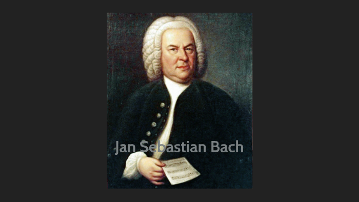 Jan Sebastian Bach by jakub siedlecki on Prezi