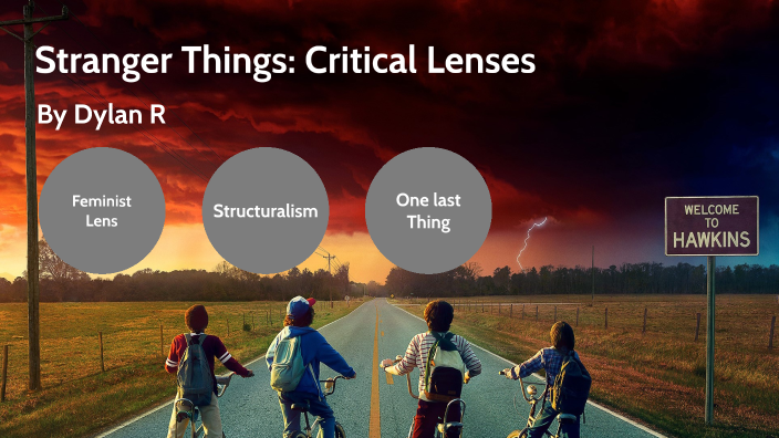Stranger Things through the Feminist Lens by Dylan Rucker on Prezi