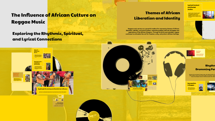 The Influence of African Culture on Reggae Music by fata raw on Prezi