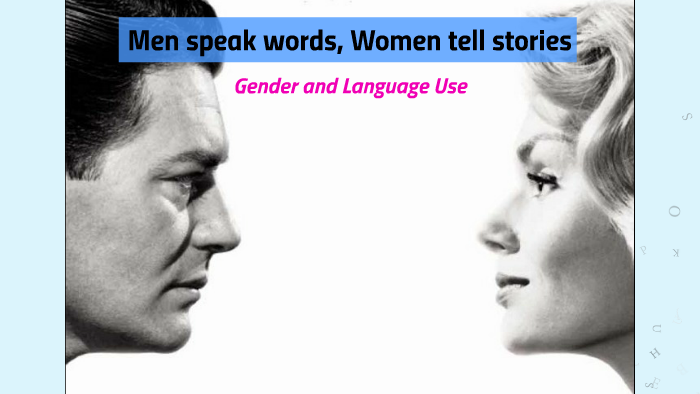 Gender and Language use by ecs 011812 on Prezi