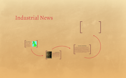 Industrial News by Jessy Serrano on Prezi