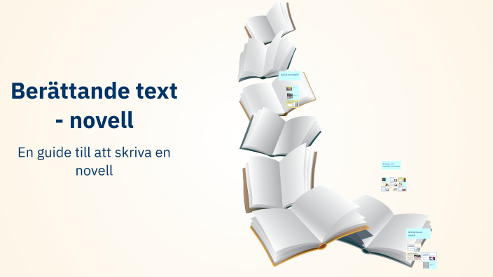 Berättande text - novell by Madeleine Iggbom on Prezi