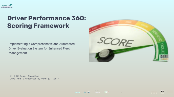 Driver Performance 360: Scoring Framework by m k on Prezi