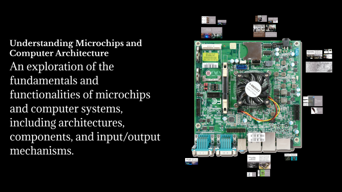 Understanding Microchips and Computer Architecture by KING JESUS on Prezi