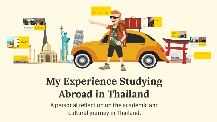 My Experience Studying Abroad in Thailand by Kayla Suansing on Prezi