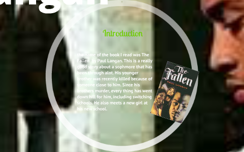 The Fallen By: Paul Langan by Alexis Madry on Prezi