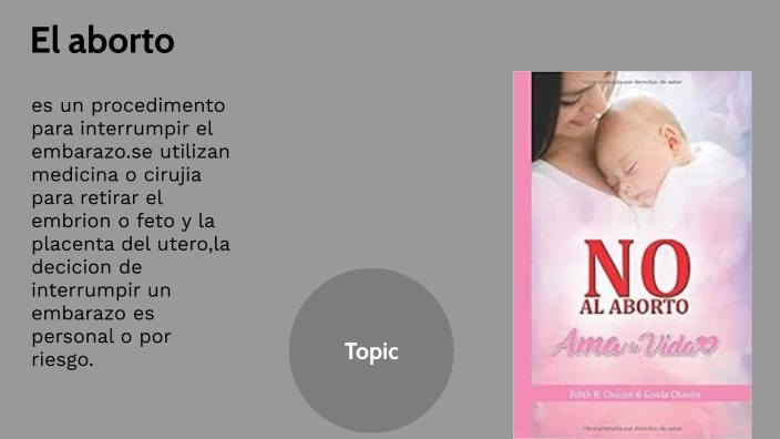 EL ABORTO by juan ramon frausto estrada on Prezi