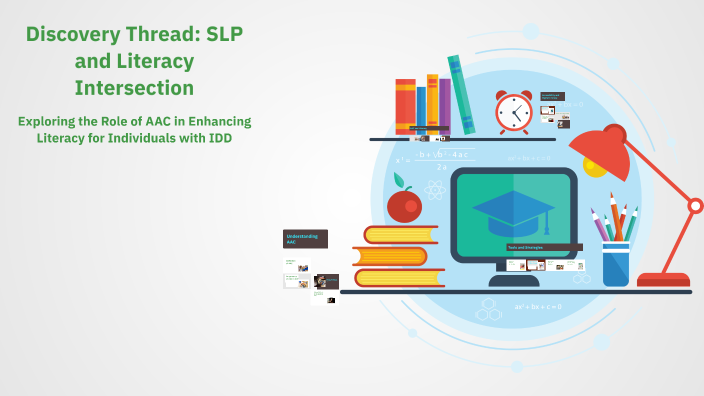 Discovery Thread: SLP and Literacy Intersection by Caroline Cooke on Prezi