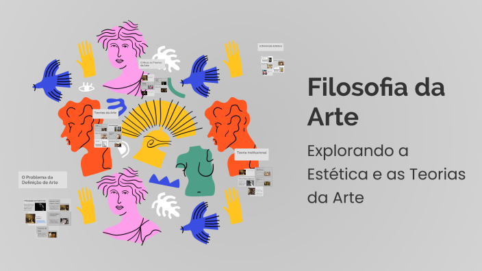 Filosofia da Arte by Constança Gouveia on Prezi