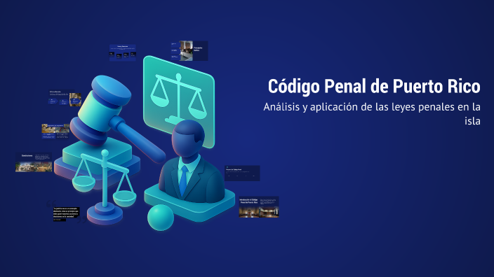 Código Penal de Puerto Rico by keyshla rivera on Prezi