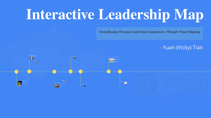 Vicky - Interactive Leadership Map by Vicky Tian on Prezi