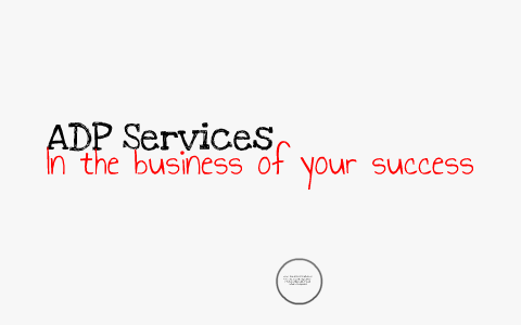 ADP sales presentation by Arielle Alexandrovna on Prezi