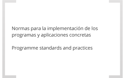 PAI las tres C by Ana Botting on Prezi
