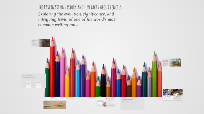 The Fascinating History and Fun Facts About Pencils by jianing yu on Prezi
