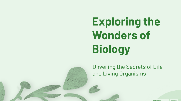 Exploring the Wonders of Biology by Hiền Ngọc on Prezi